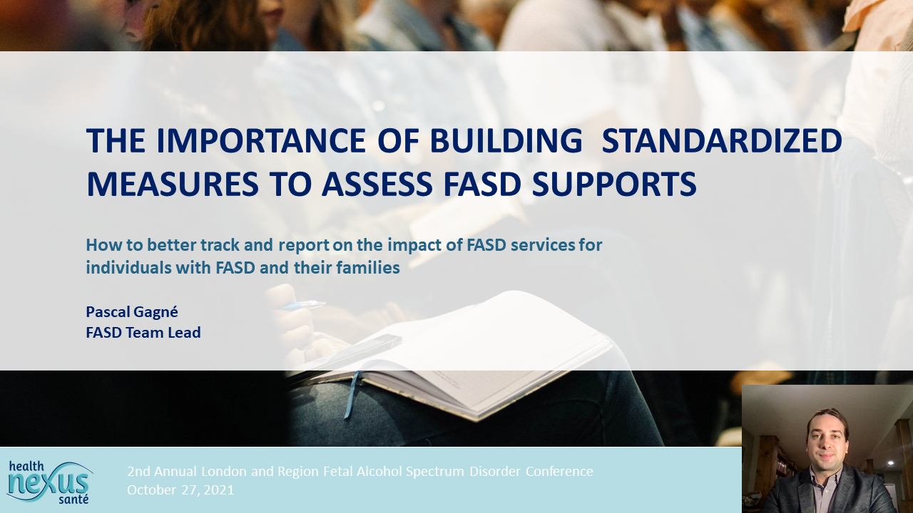 The Importance to Build-In Standardized Measures to Assess FASD Supports